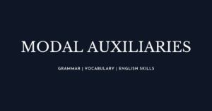Modal Auxiliaries | (Definition & Examples) | (Guide [year])