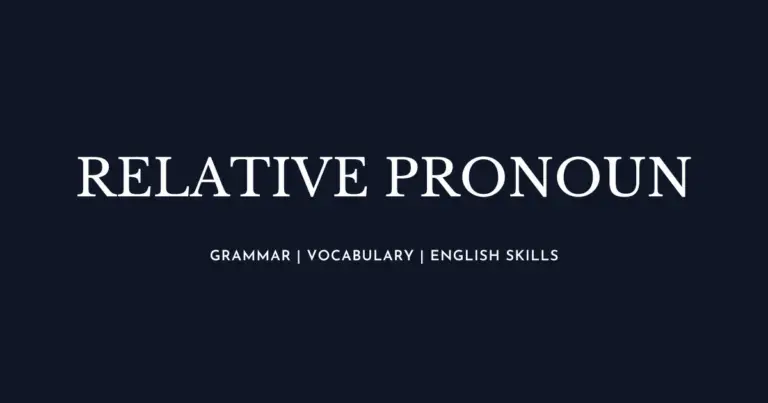 Relative Pronoun | Easy Definition and Examples (2025)